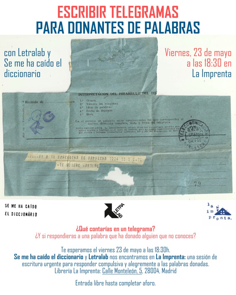 Escribir telegramas para donantes de palabras – Se me ha caído el ...